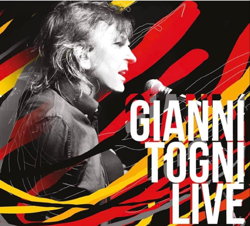 Gianni Togni, dal 28 ottobre "Live", il primo album dal vivo - Articolo21
